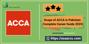 Scope of ACCA in Pakistan - Detailed Guide! Abeel School of Accountancy